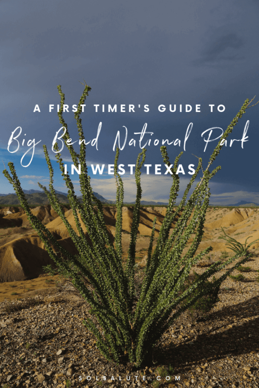 A Complete Guide to Visiting Big Bend National Park