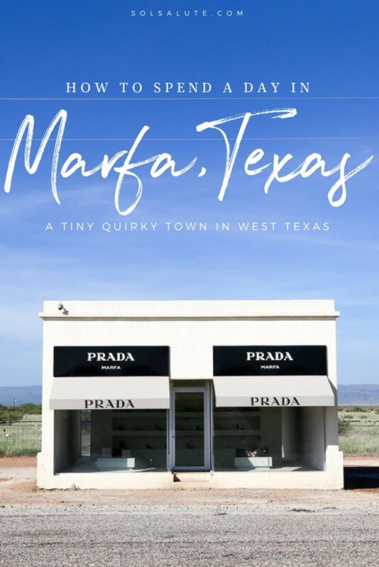 The Best Things to do in Marfa, Texas