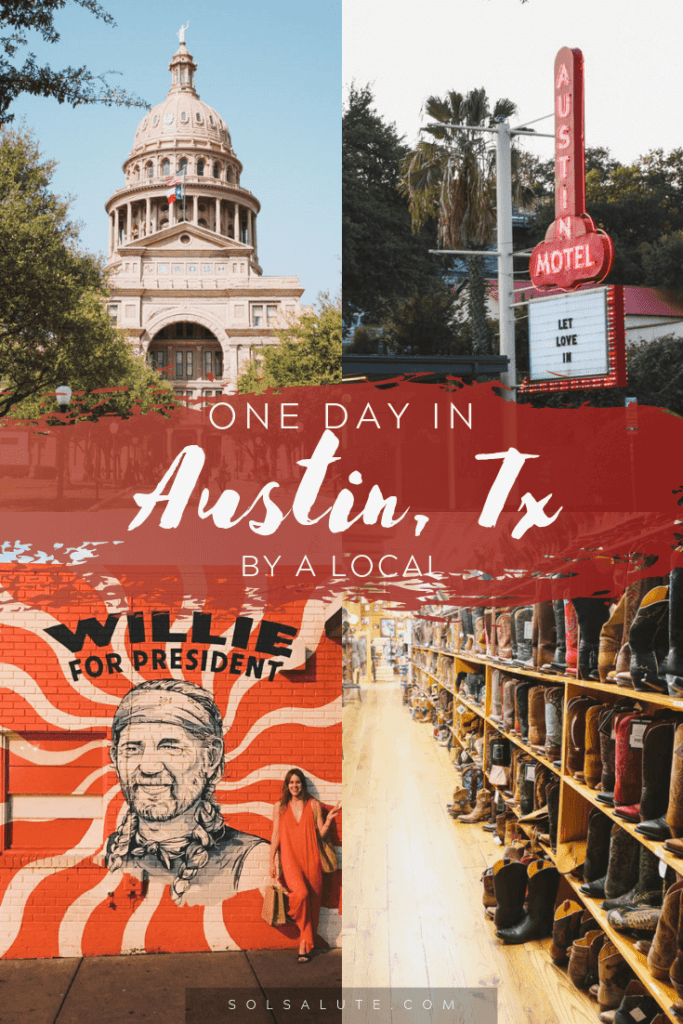 One Day in Austin, Texas: A Local's Favorite Itinerary