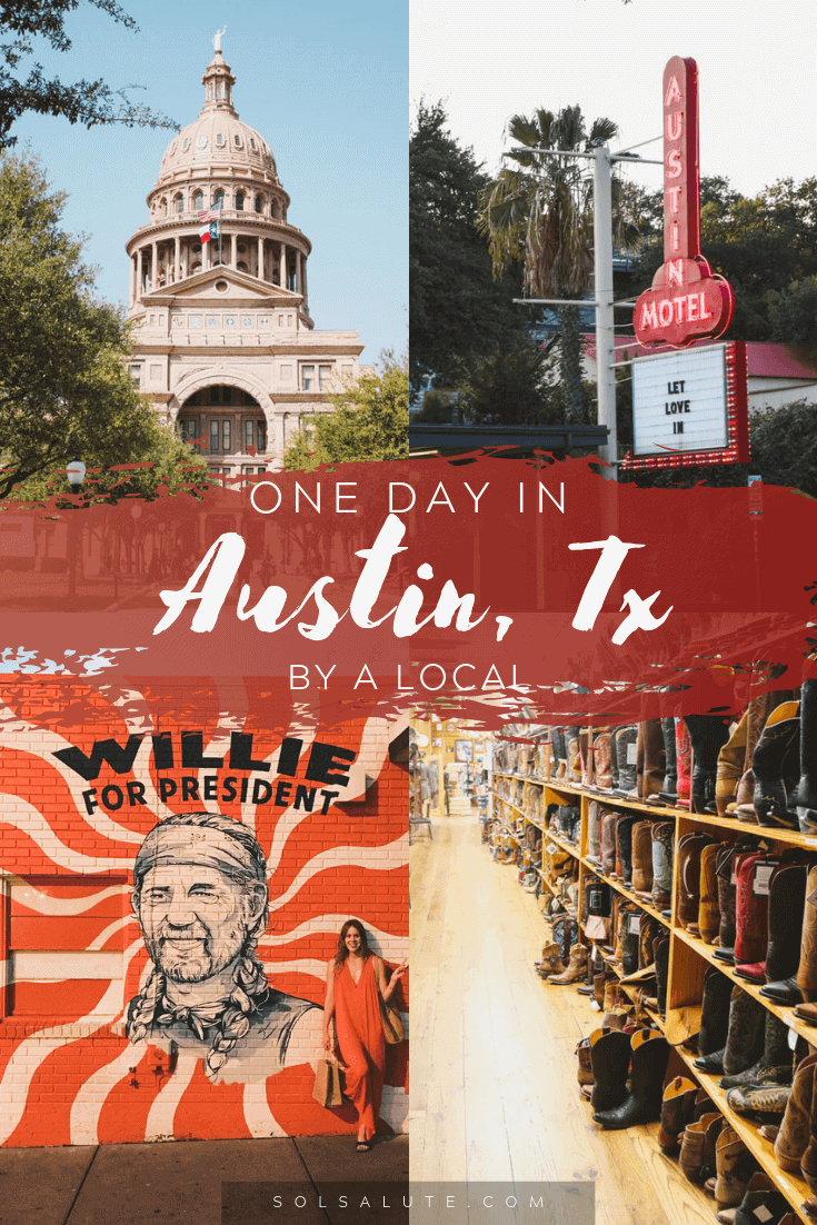 One Day in Austin, Texas: A Local's Favorite Itinerary