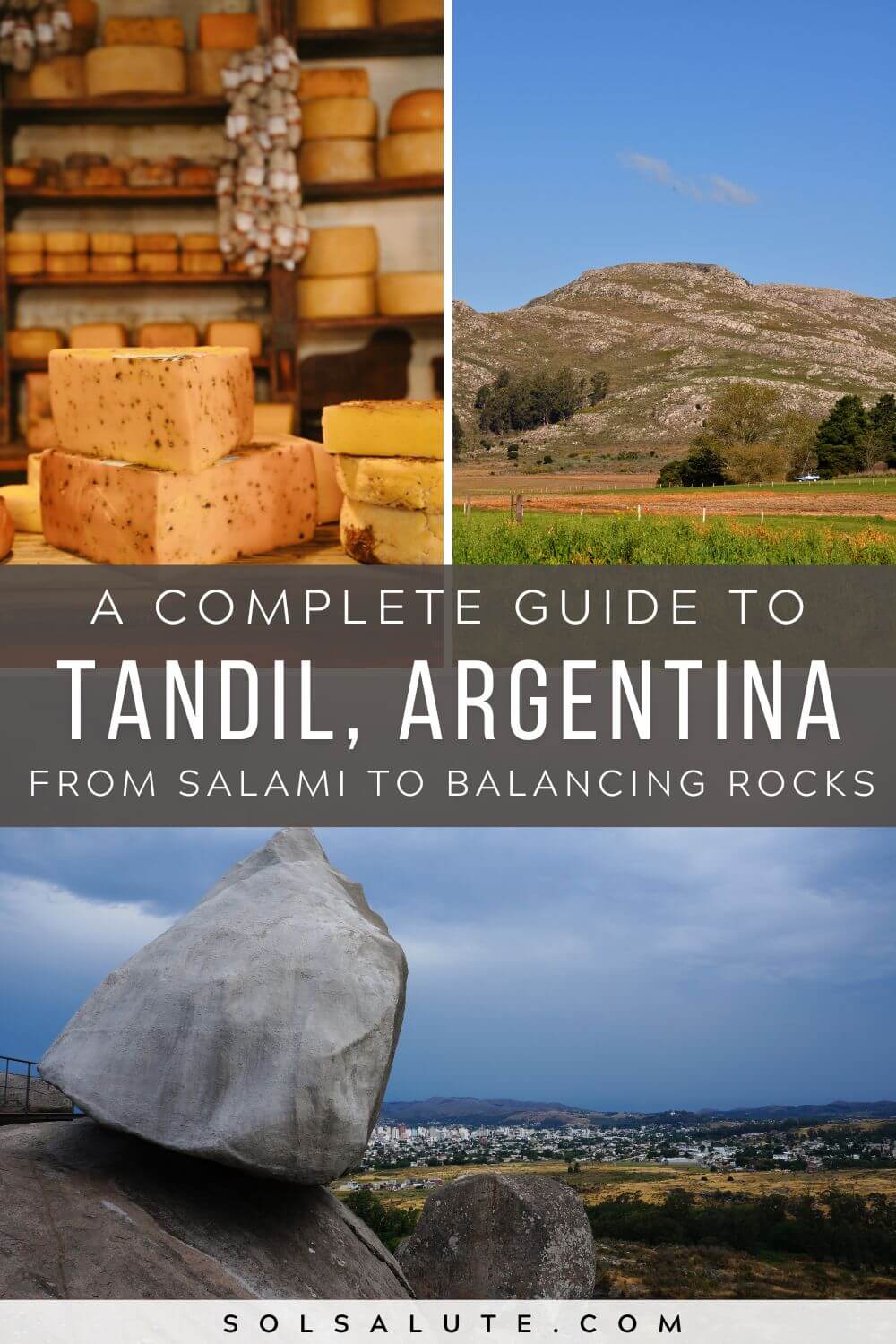 Things to do in Tandil, Argentina - solsalute.com
