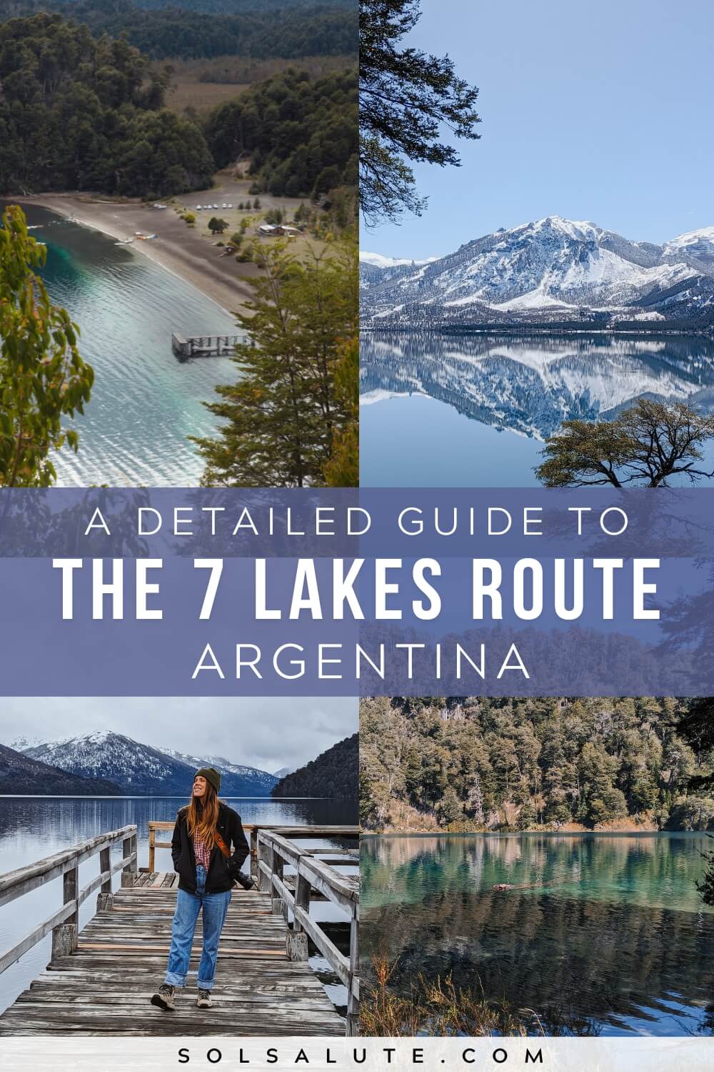 Ruta de los Siete Lagos: A Guide to Argentina's Lake District