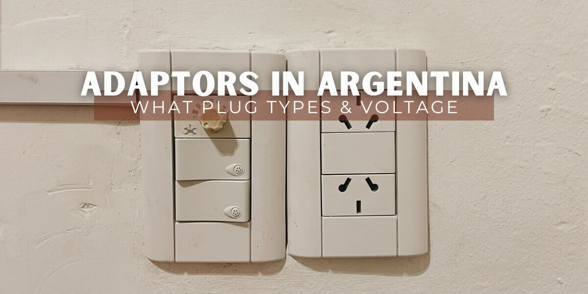 Adaptors in Argentina: Appliances, Plug Types & Voltage